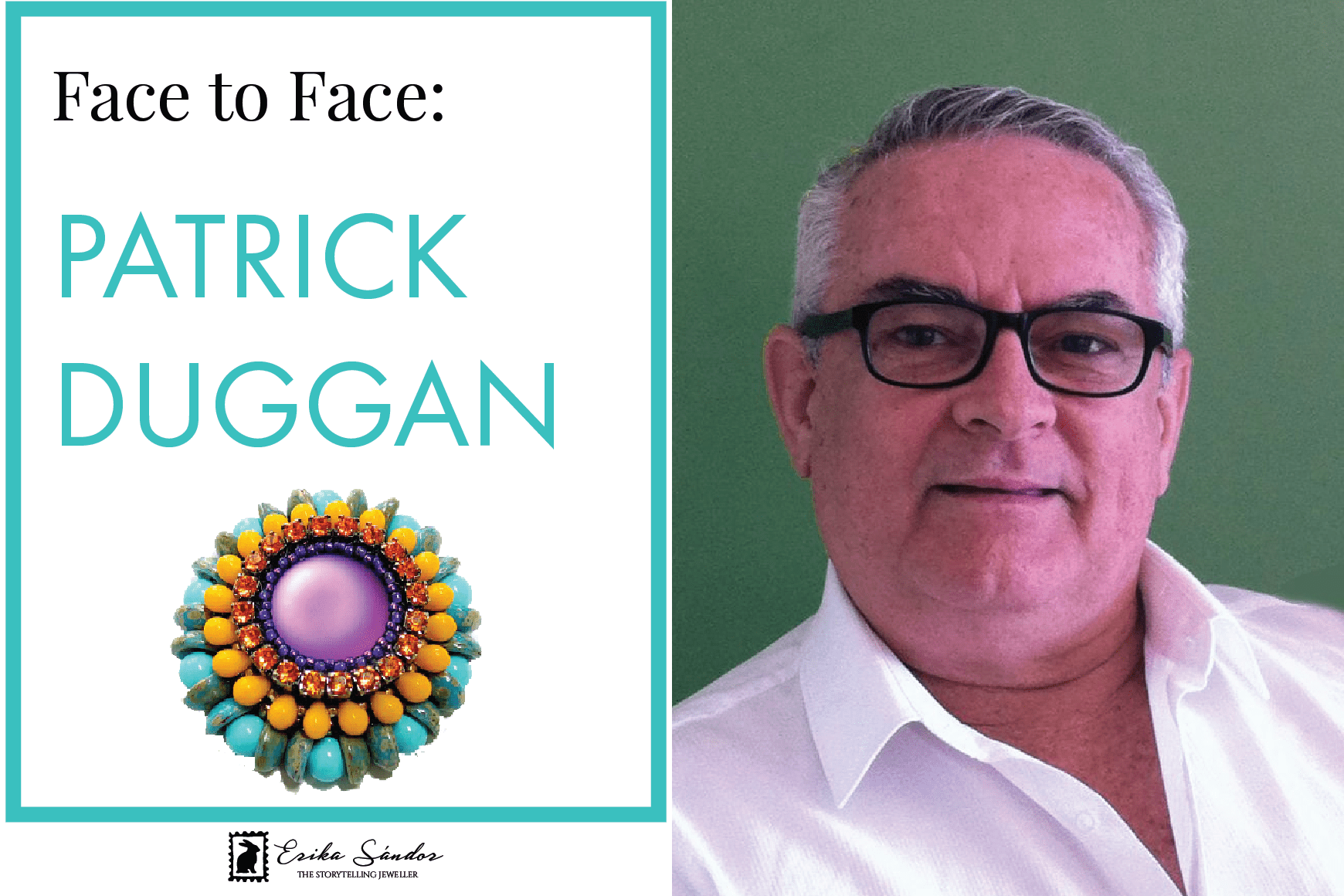Face to face: meet Patrick Duggan!